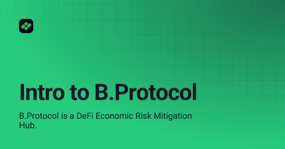 Intro to B.Protocol | B.Protocol Docs