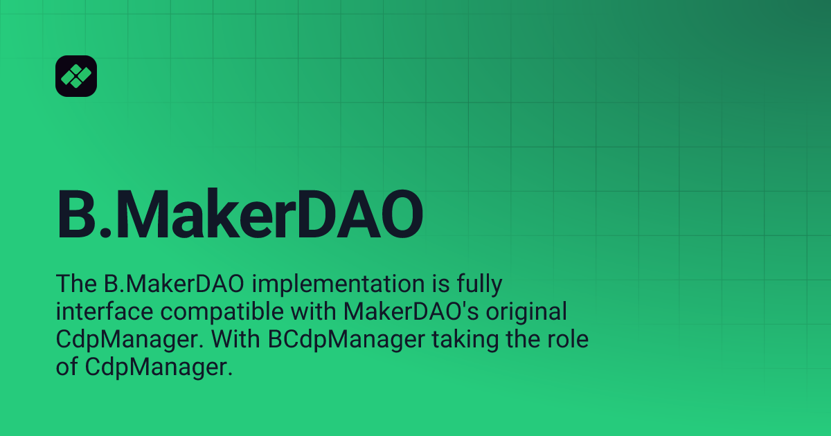 B.MakerDAO | B.Protocol Docs